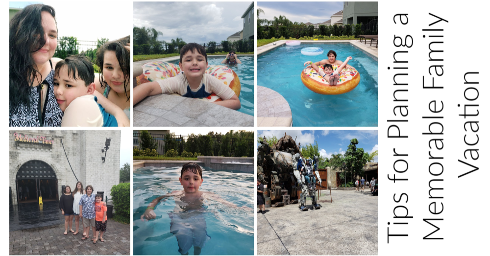 Tips for Planning a Memorable Family Vacation - Motherhood Defined